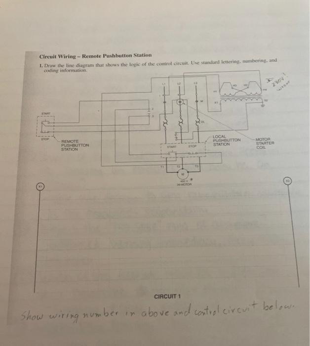 Solved Circuit Wiring - Remote Pushbutton Station 1. Draw | Chegg.com