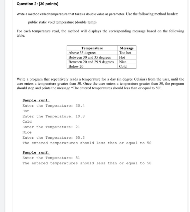 Solved Question 2: (30 points] Write a method called | Chegg.com