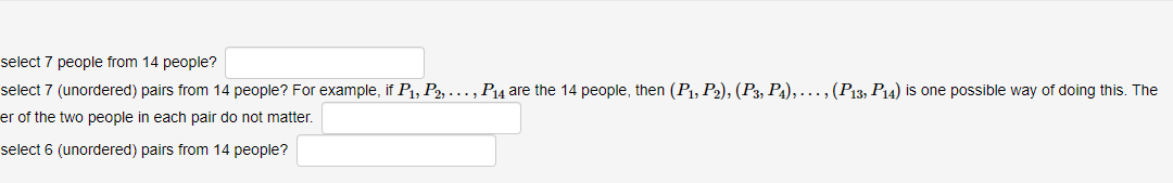 Solved select 7 people from 14 people? select 7 (unordered) | Chegg.com
