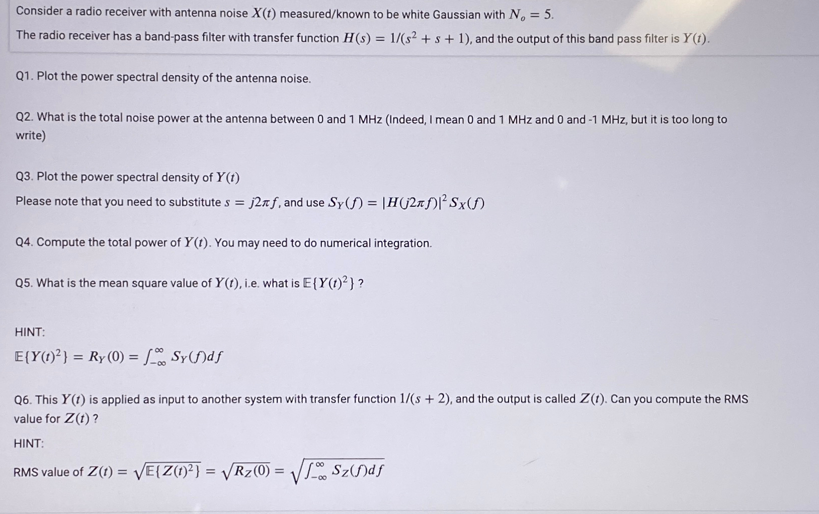 Solved Consider a radio receiver with antenna noise x(t) | Chegg.com