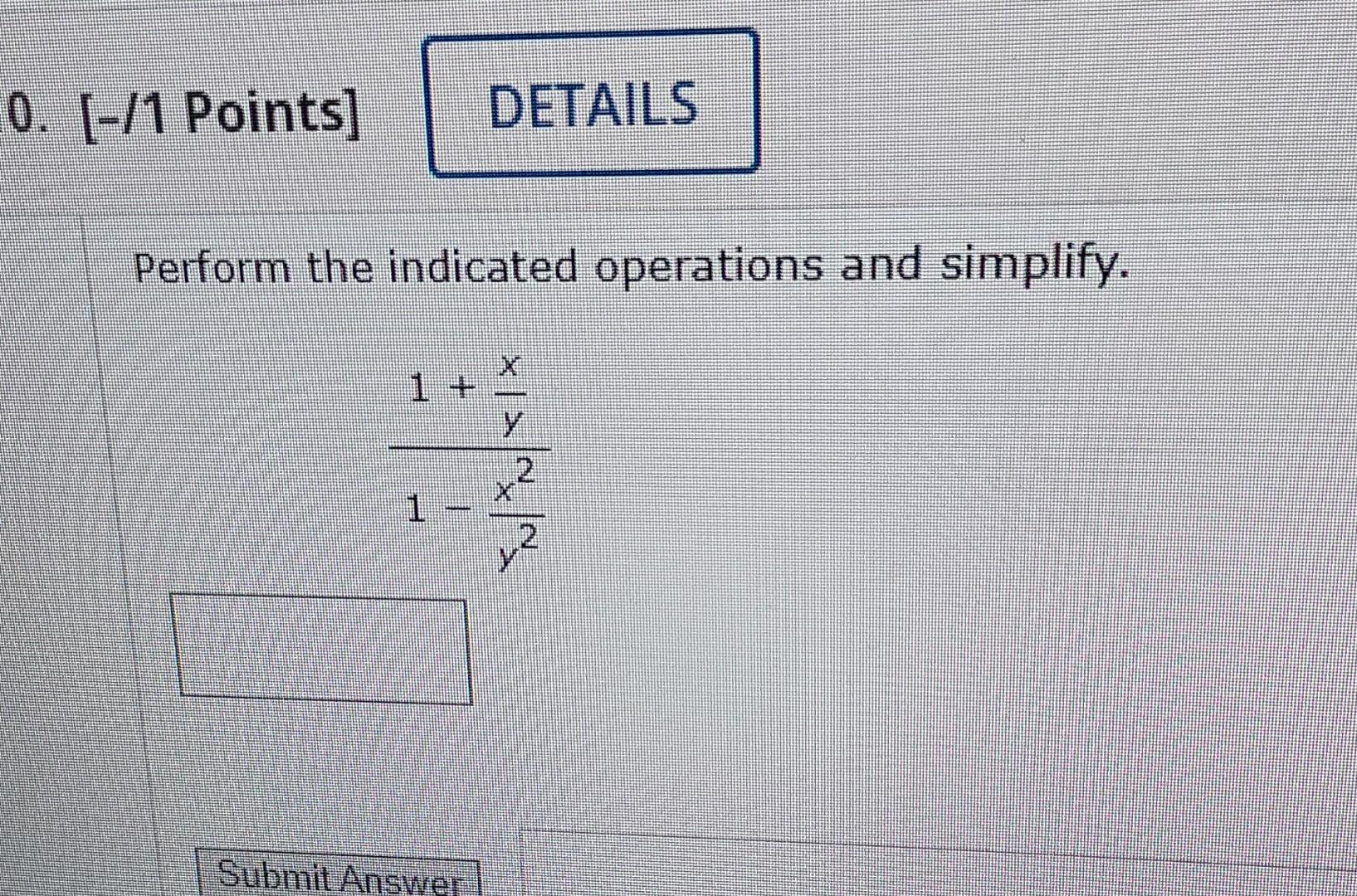Solved 0. [-/1 Points] Perform the indicated operations and | Chegg.com