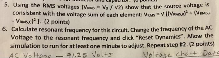 5. Using the RMS voltages (VRMS = V/v2) show that the | Chegg.com
