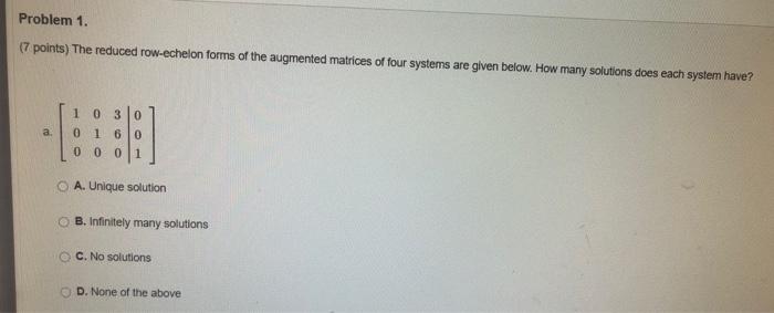 Solved Problem 1. (7 points) The reduced row-echelon forms | Chegg.com