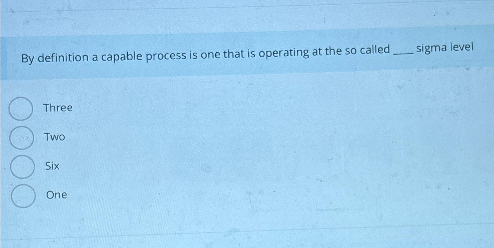 Solved By definition a capable process is one that is | Chegg.com