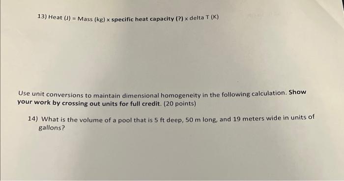 Solved For 13) perform dimensional analysis to find the | Chegg.com