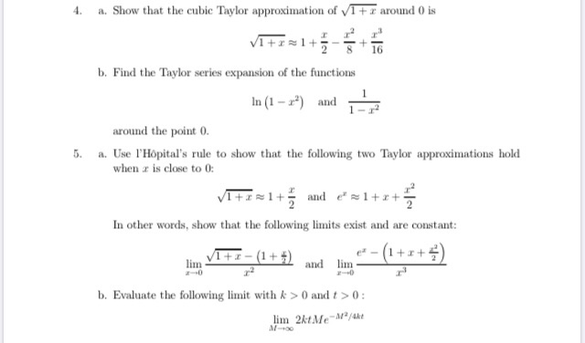 Solved 4. a. Show that the cubic Taylor approximation of 1 + | Chegg.com