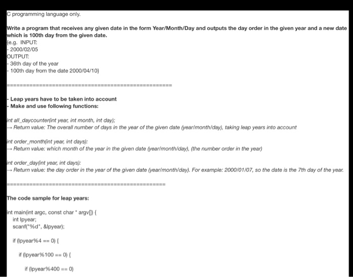 Solved C Programming Language Only Write A Program That 3984