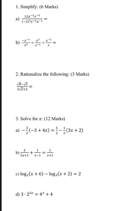 Solved 1. Simplify: (6 Marks) a) (−2)3x−3a−112a−2x−2= b) | Chegg.com