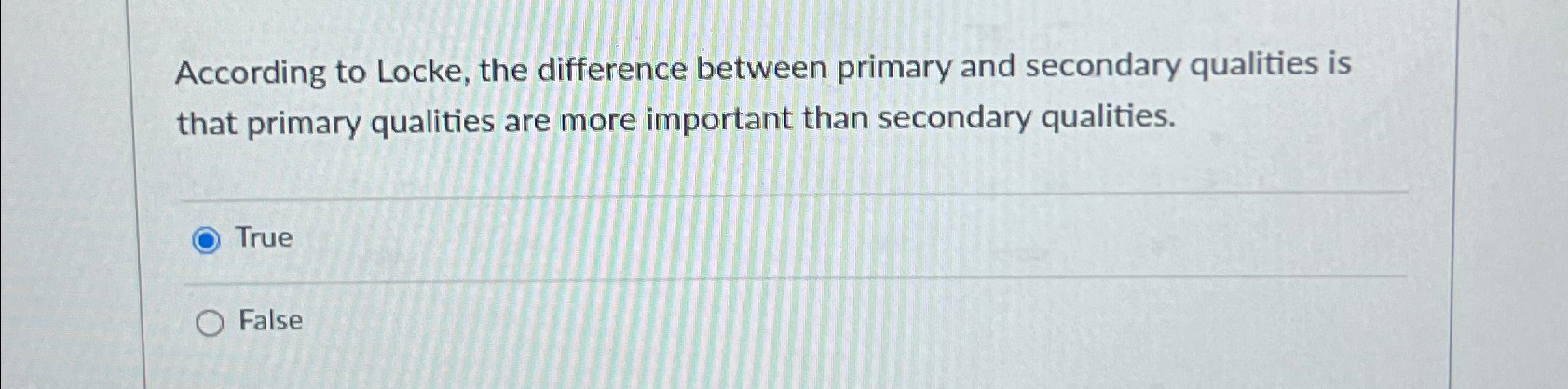 Solved According to Locke, the difference between primary | Chegg.com