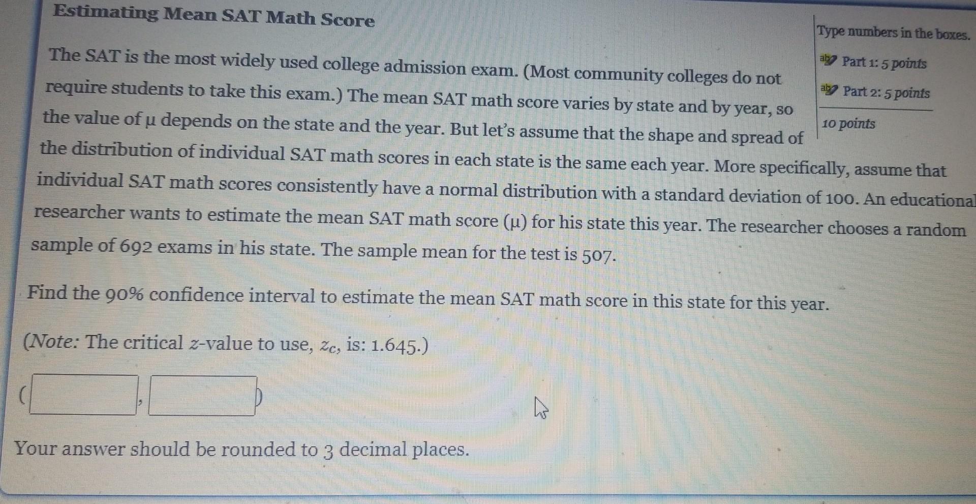 Solved individual SAT math scores consistently have a normal | Chegg.com