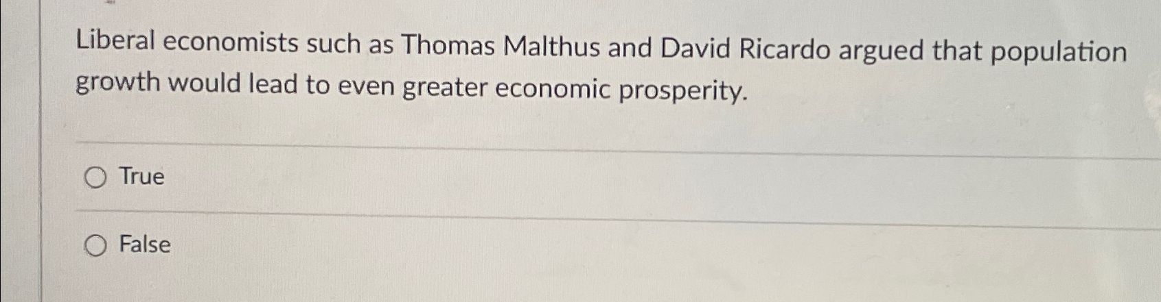 Solved Liberal economists such as Thomas Malthus and David | Chegg.com