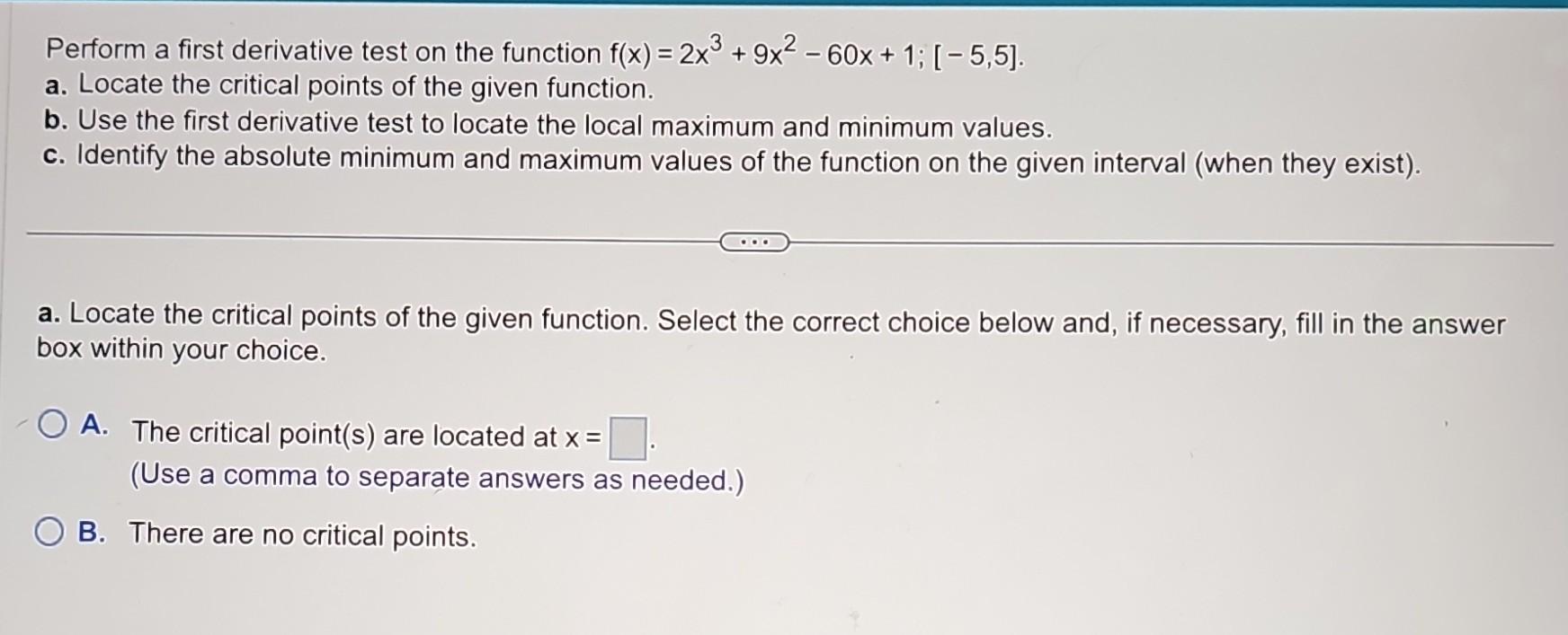 Solved Perform a first derivative test on the function | Chegg.com