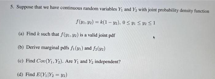 Solved 5. Suppose that we have continuous random variables | Chegg.com