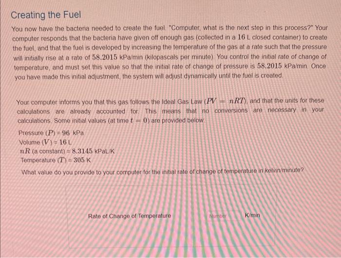 Solved Creating the Fuel You now have the bacteria needed to | Chegg.com