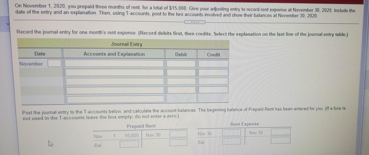Solved On November 1, 2020, you prepaid three months of | Chegg.com