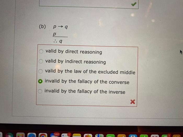 Solved p→qp∴q valid by direct reasoning valid by indirect | Chegg.com