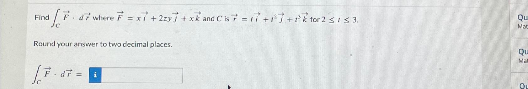 Solved Find ∫C﻿vec(F)*dvec(r) ﻿where | Chegg.com
