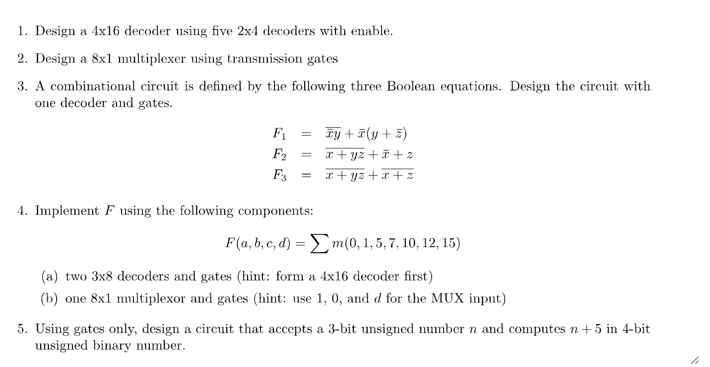 Solved Design a 4 x 16 ﻿decoder using five 2 x 4 ﻿decoders | Chegg.com