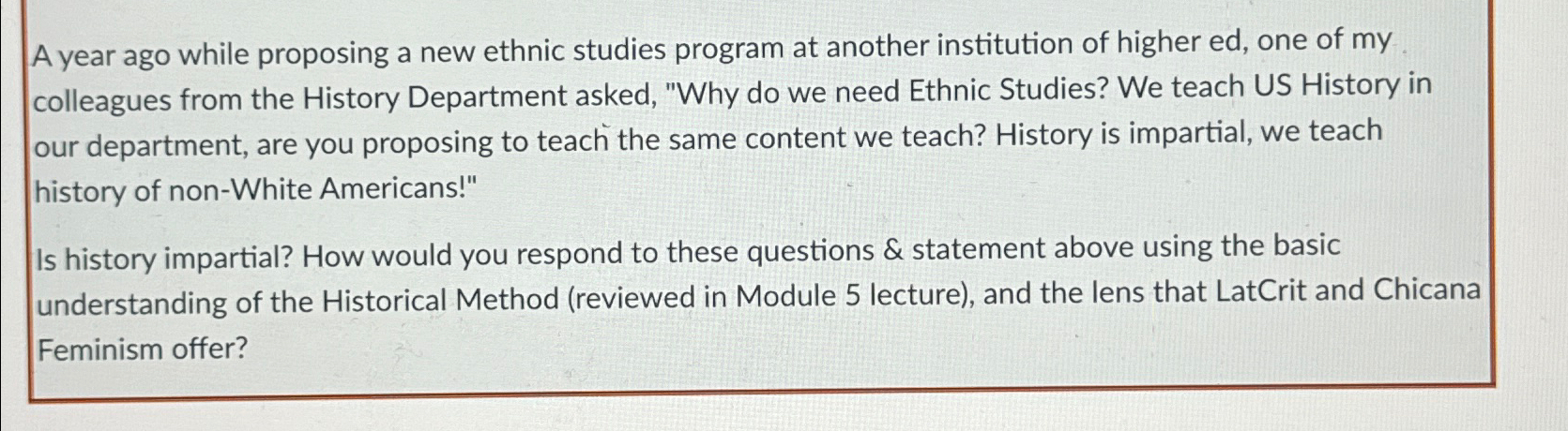 Solved A year ago while proposing a new ethnic studies | Chegg.com