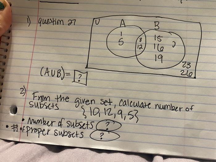 Solved 1) question 27 (A∪B)= ? 2) From the given set, | Chegg.com