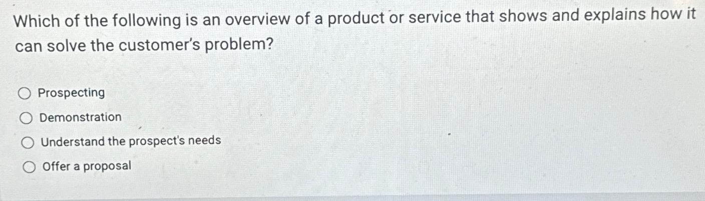 Solved Which of the following is an overview of a product or | Chegg.com