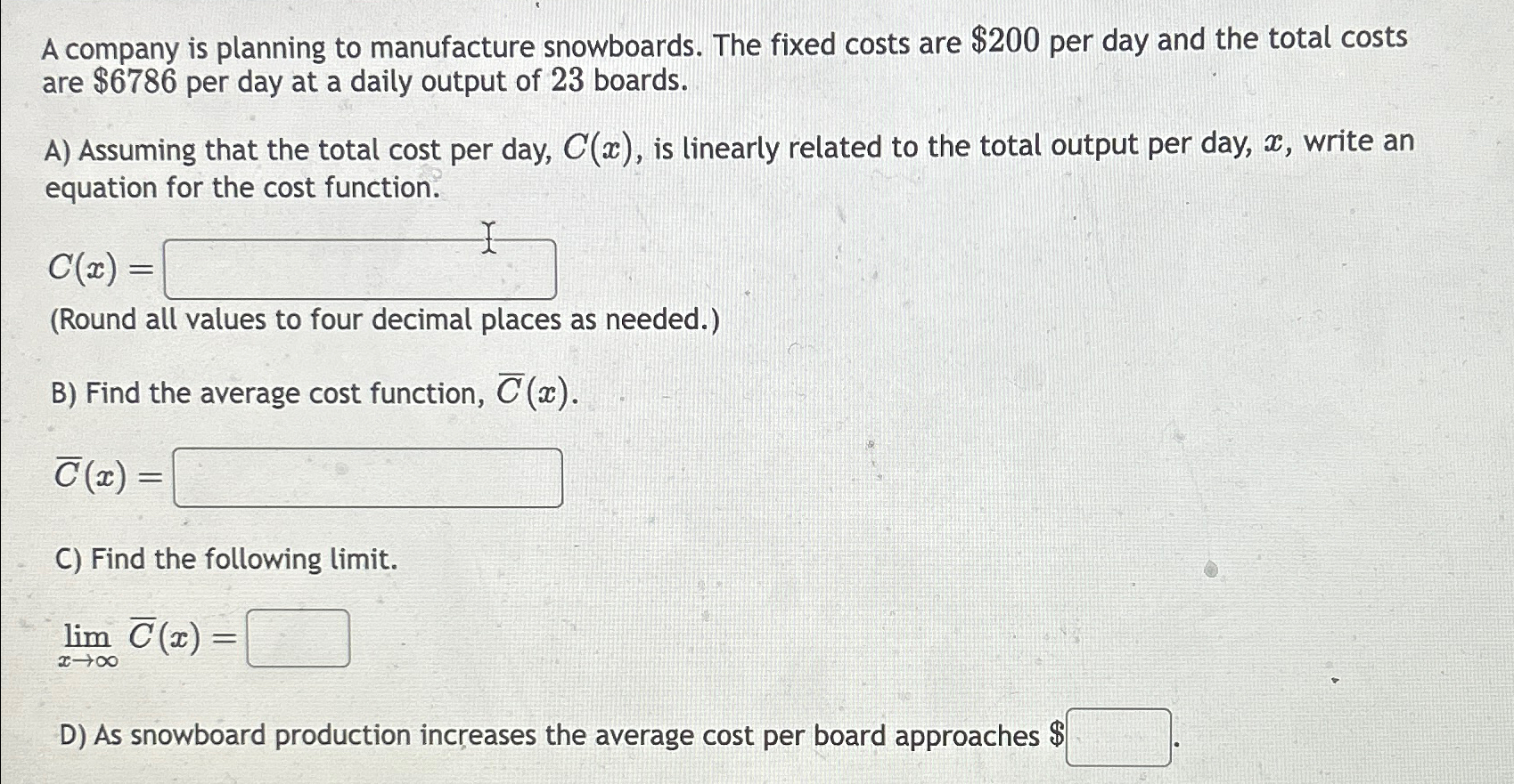 Solved A company is planning to manufacture snowboards. The | Chegg.com
