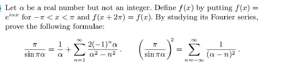 Solved Let α be a real number but not an integer. Define | Chegg.com