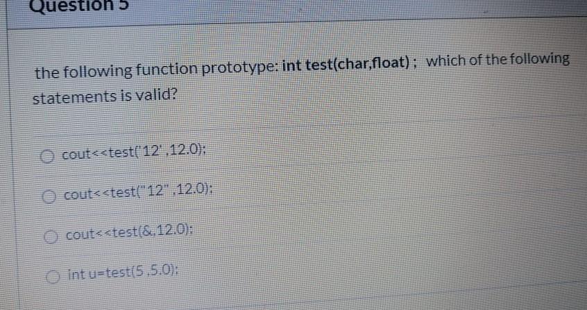 Solved Question 5 The Following Function Prototype Int 0230