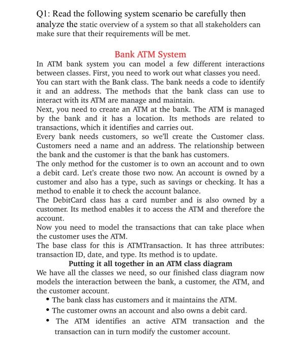 Solved Q1: Read the following system scenario be carefully | Chegg.com