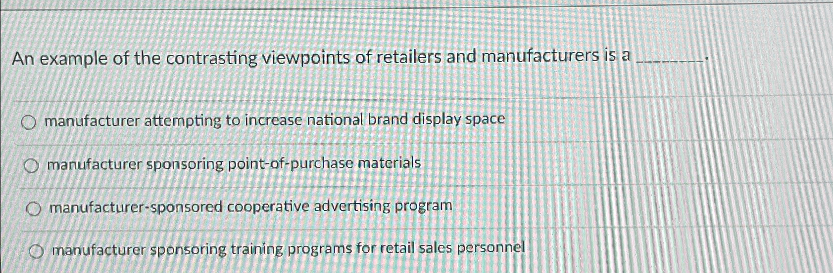 Solved An example of the contrasting viewpoints of retailers | Chegg.com