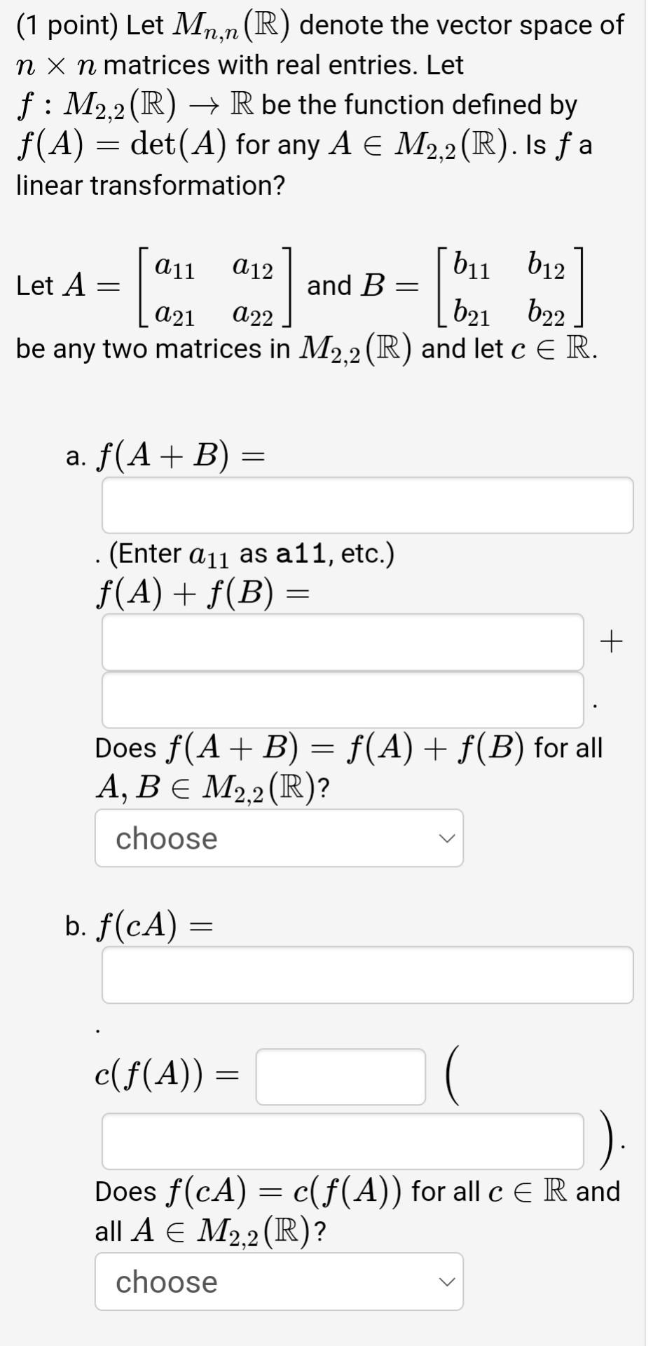 Solved 1 Point Let Mnnr Denote The Vector Space