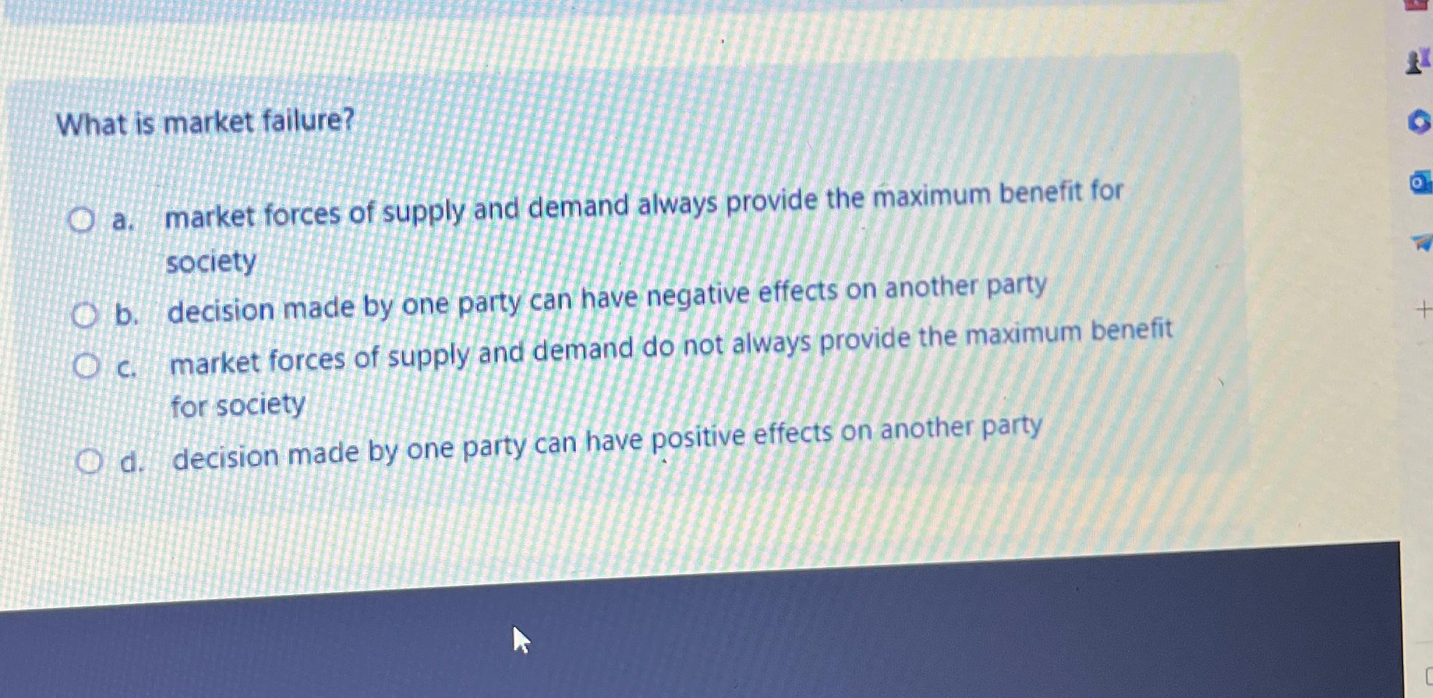 Solved What is market failure?a. ﻿market forces of supply | Chegg.com