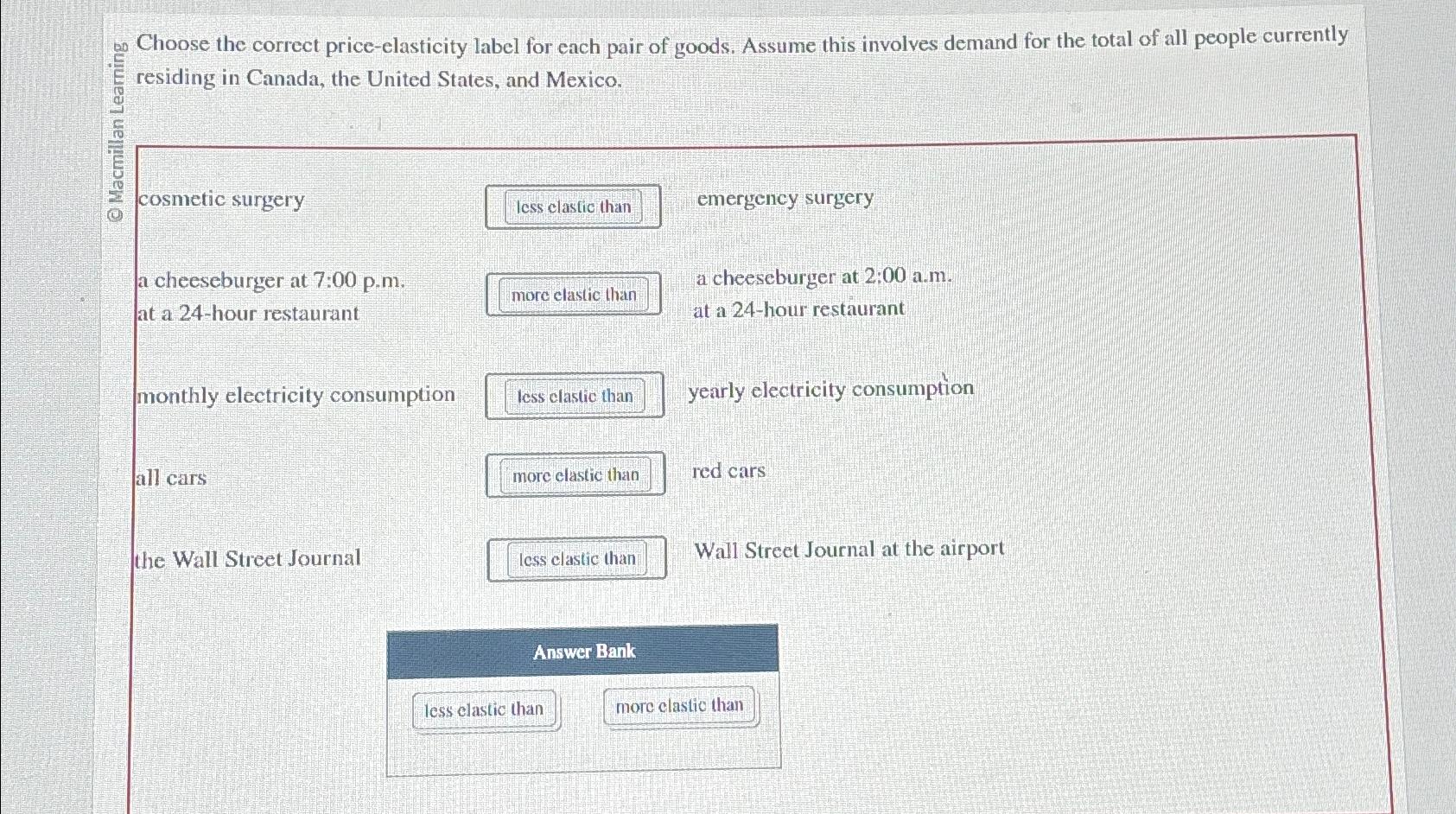 Solved ?500 ﻿Choose the correct price-elasticity label for | Chegg.com