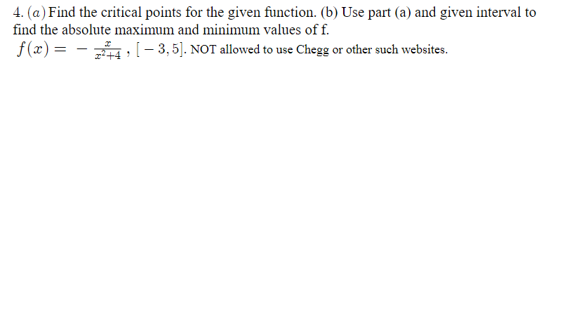 Solved (a) Find the critical points for the given function. | Chegg.com Solved (a) Find the critical points for the given function. | Chegg.com