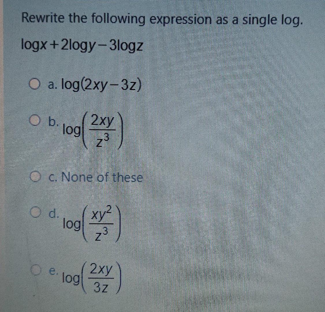 Solved Rewrite the following expression as a single log. | Chegg.com