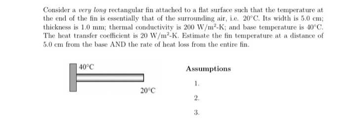 Solved Consider a very long rectangular fin attached to a | Chegg.com