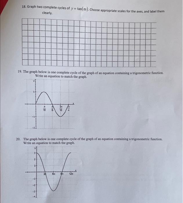 Solved 18. Graph two complete cycles of y=tan(xx). Choose | Chegg.com