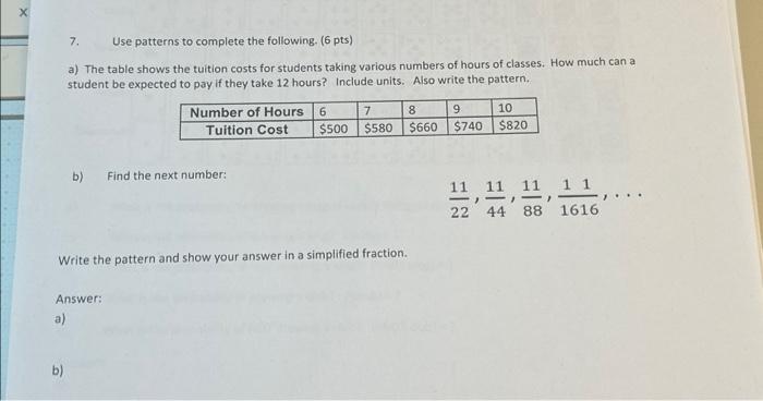 Solved X 7. Use patterns to complete the following. (6 pts) | Chegg.com
