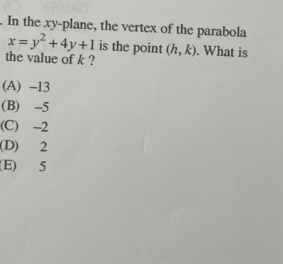 Solved In the xy-plane, the vertex of the parabola x=y2+4y+1 | Chegg.com