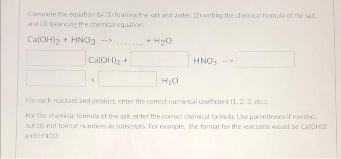 Solved Complete the equation by (1) forming the salt and | Chegg.com