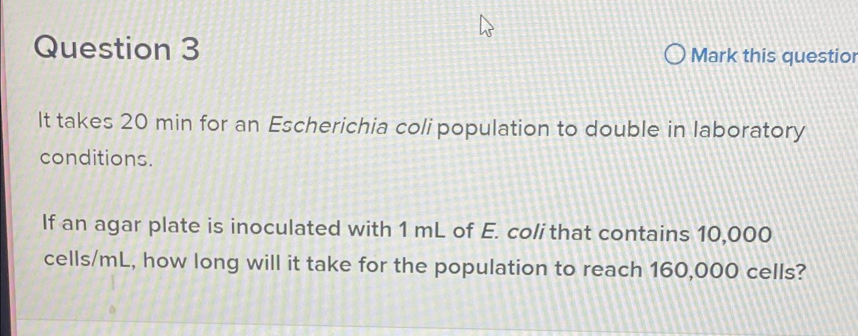 Solved Question 3Mark this questiorIt takes 20 ﻿min for an | Chegg.com