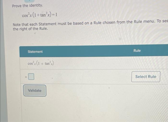 Solved Prove the identity. cos2x(1+tan2x)=1 Note that each | Chegg.com
