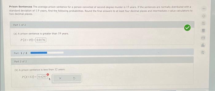 Solved Prison Sentences The average prison sentence for a | Chegg.com