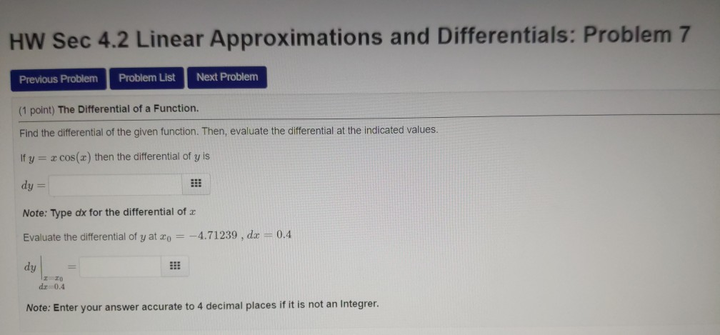 Solved HW Sec 4.2 Linear Approximations and Differentials: | Chegg.com