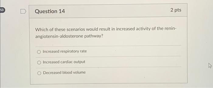 Solved 53 Question 14 Which of these scenarios would result | Chegg.com