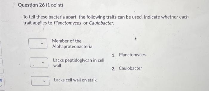 Solved To tell these bacteria apart, the following traits | Chegg.com