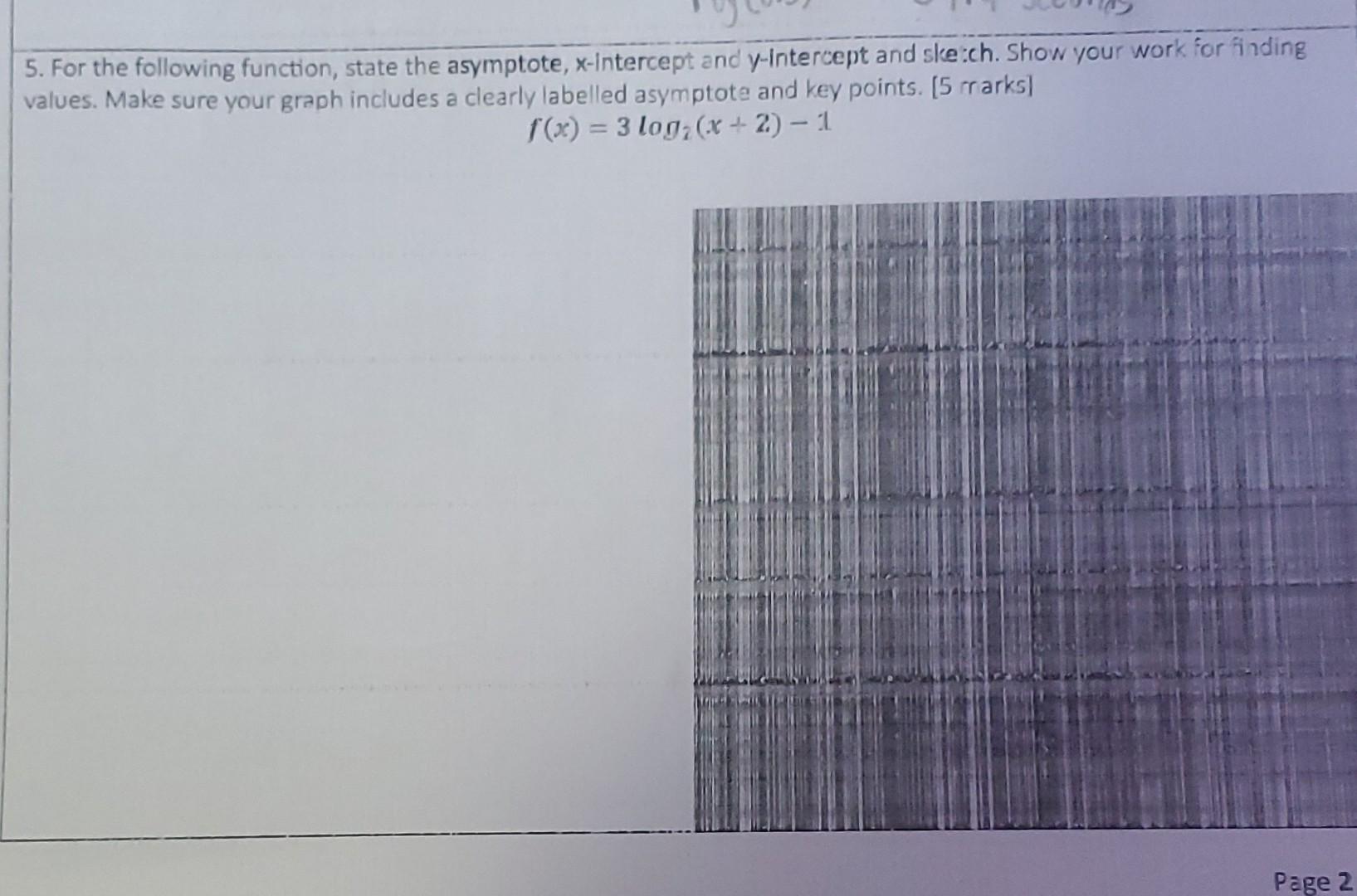 Solved For the following function state the asymptote,x | Chegg.com