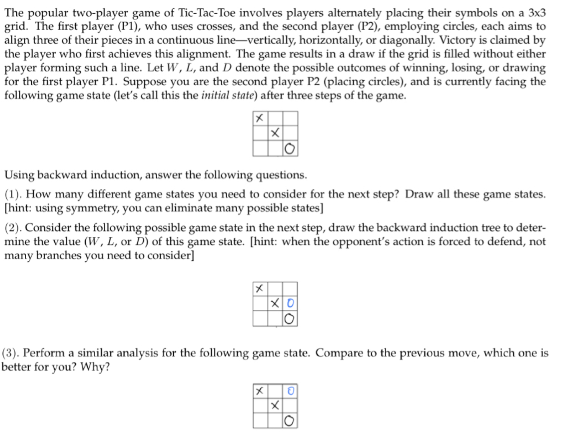 Solved The popular two-player game of Tic-Tac-Toe involves | Chegg.com