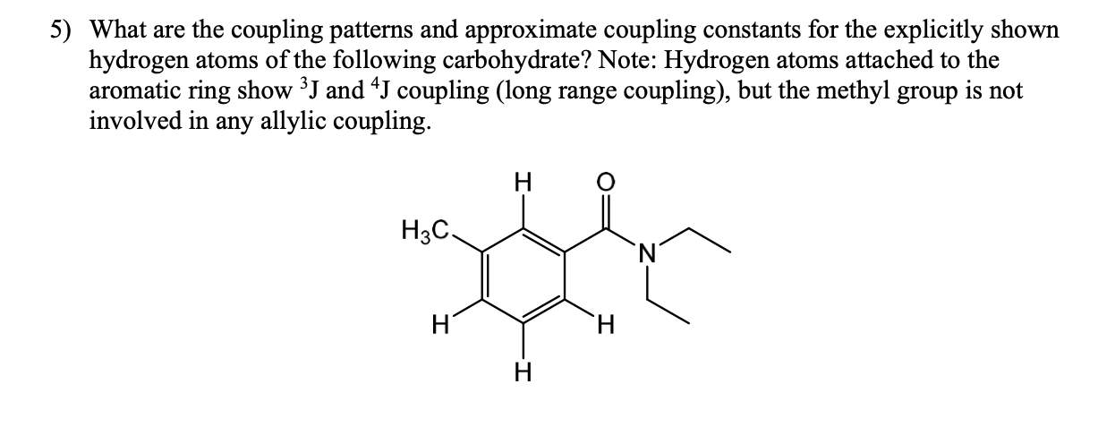 Solved What are the coupling patterns and approximate | Chegg.com