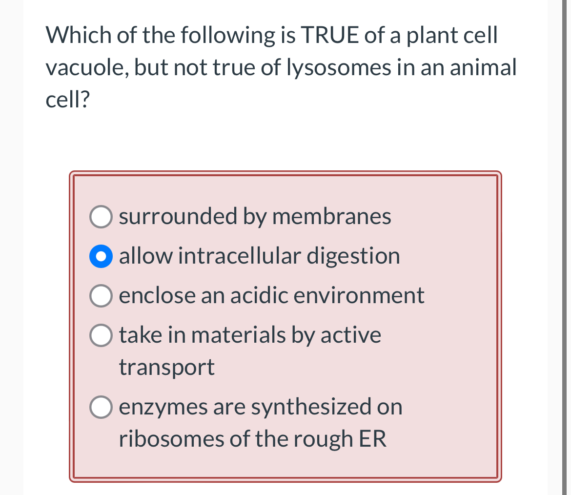 Solved Which of the following is TRUE of a plant cell | Chegg.com